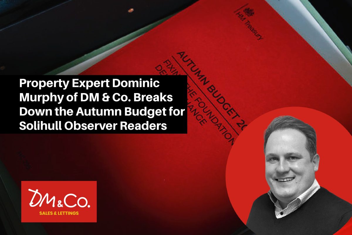 Property Expert Dominic Murphy Breaks Down the Autumn Budget - The ...